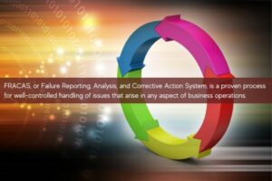 An Overview of FRACAS Methodologies – Relyence